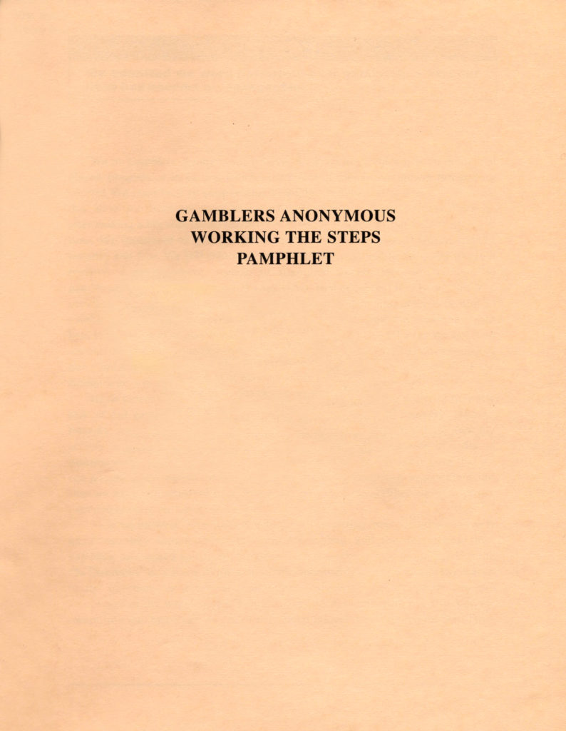 Working the Steps Pamphlet - Gamblers Anonymous