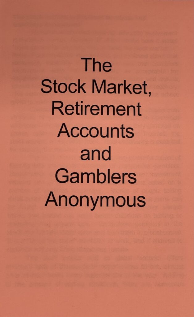 The Stock Market, Retirement Accounts and Gamblers Anonymous - Gamblers ...